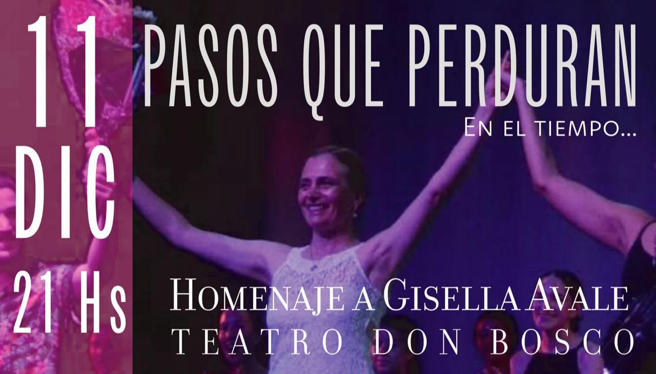 "Pasos que perduran", un ballet homenaje a Gisella Avale | Wips ️ Bahía ...